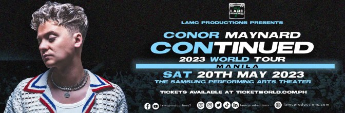 Continued World Tour: Conor Maynard Live in Manila 2023 - MANILA ...
