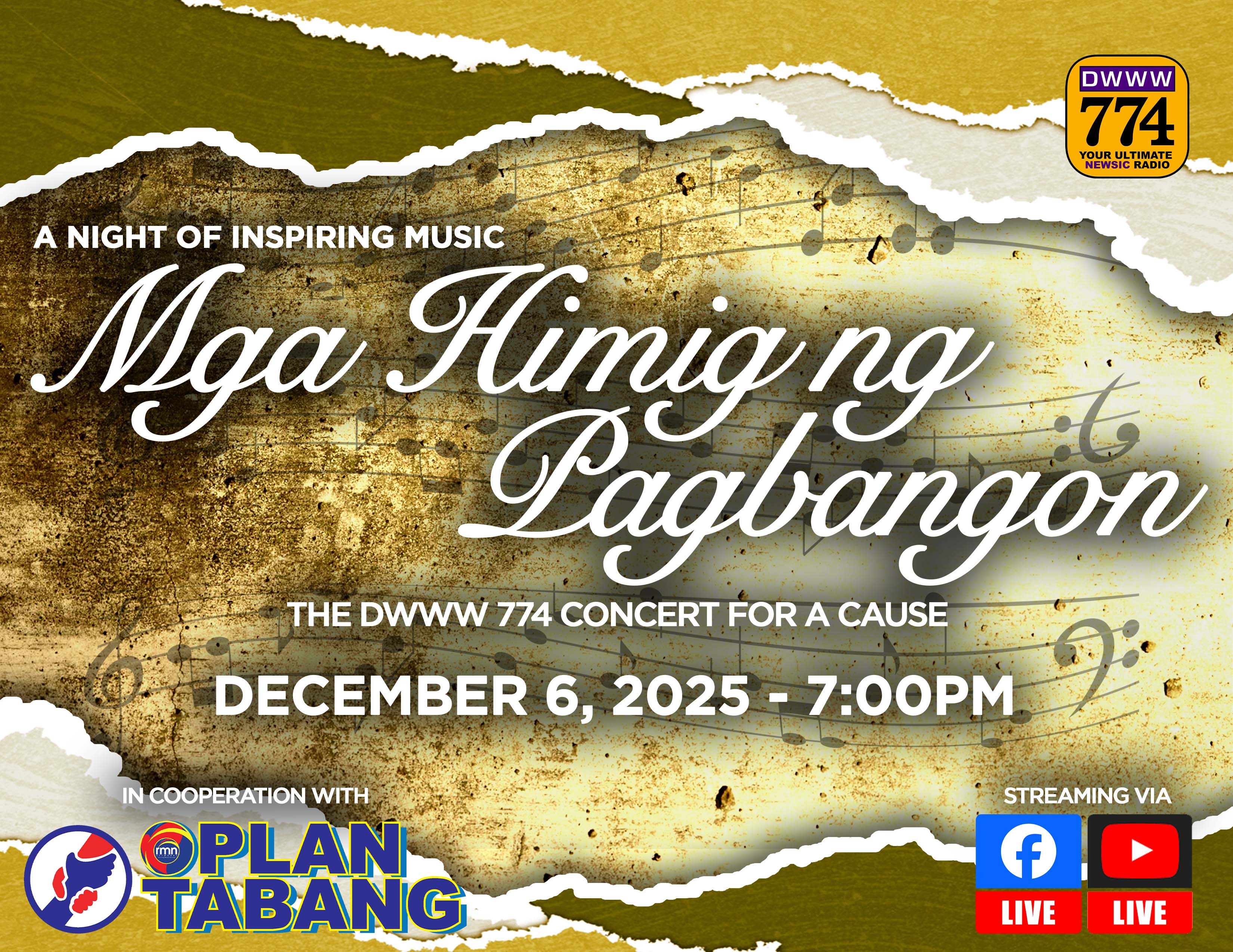 A NIGHT OF INSPIRING MUSIC WITH “MGA HIMIG NG PAGBANGON: THE DWWW 774 CONCERT FOR A CAUSE ...